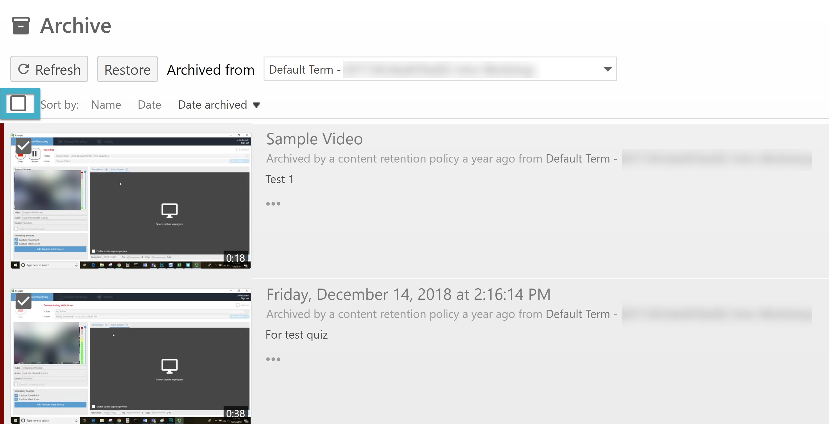 IT Knowledge - Unarchive an Archived Panopto Video - IT Service Portal